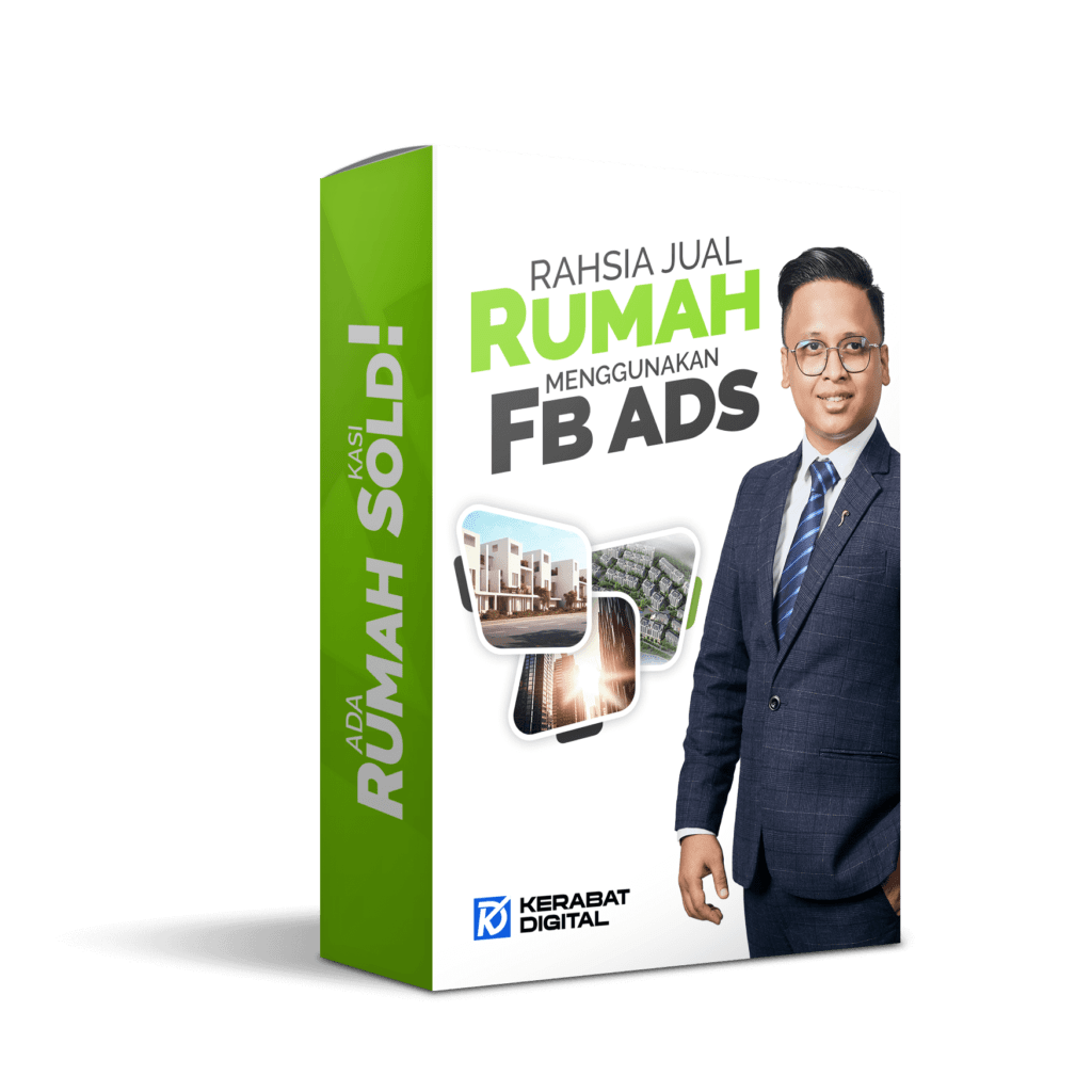 Panduan Jual Rumah Guna Facebook Ads Cikgu Dzulfaqar Hashim - KDigital - Kerabat Digital Sdn Bhd